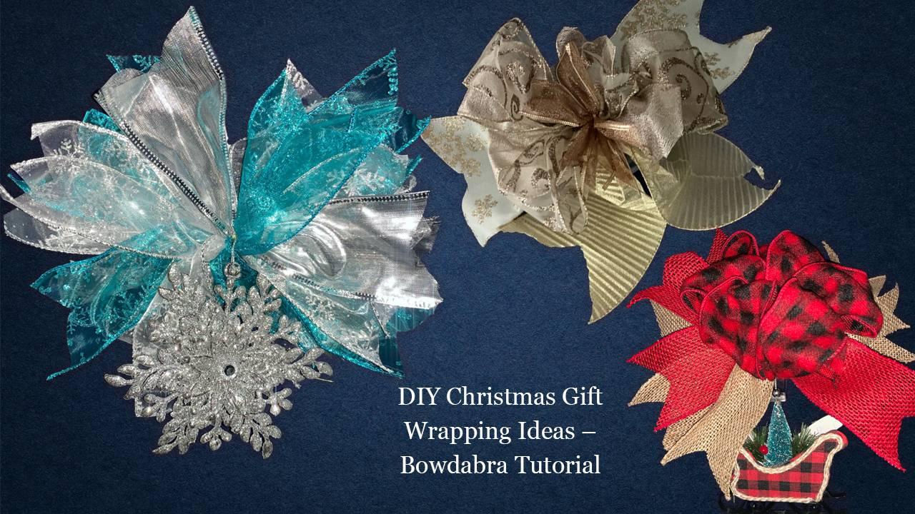 DIY Christmas Gift Wrapping Ideas – Bowdabra Tutorial